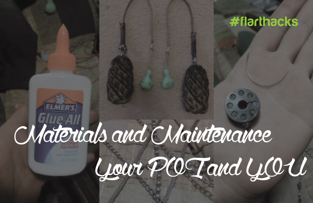 Your Poi and You - Materials and Maintenance - Flow Arts Institute